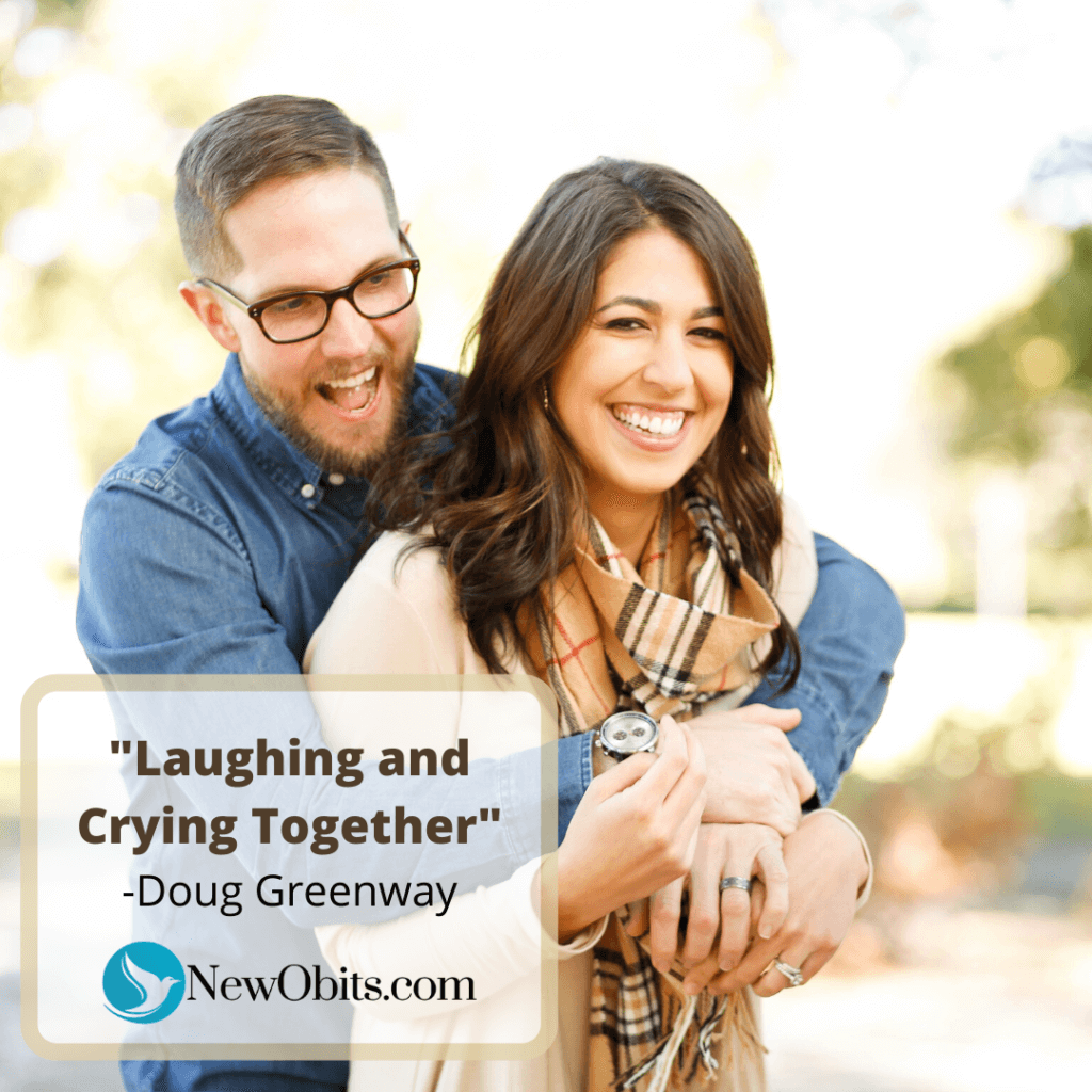 Laughing and Crying Together | NewObits.com